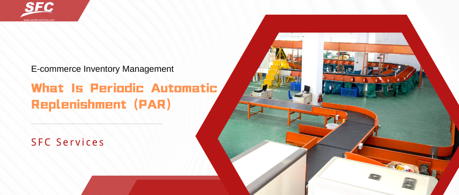 E-commerce Inventory Management: What Is Periodic Automatic Replenishment